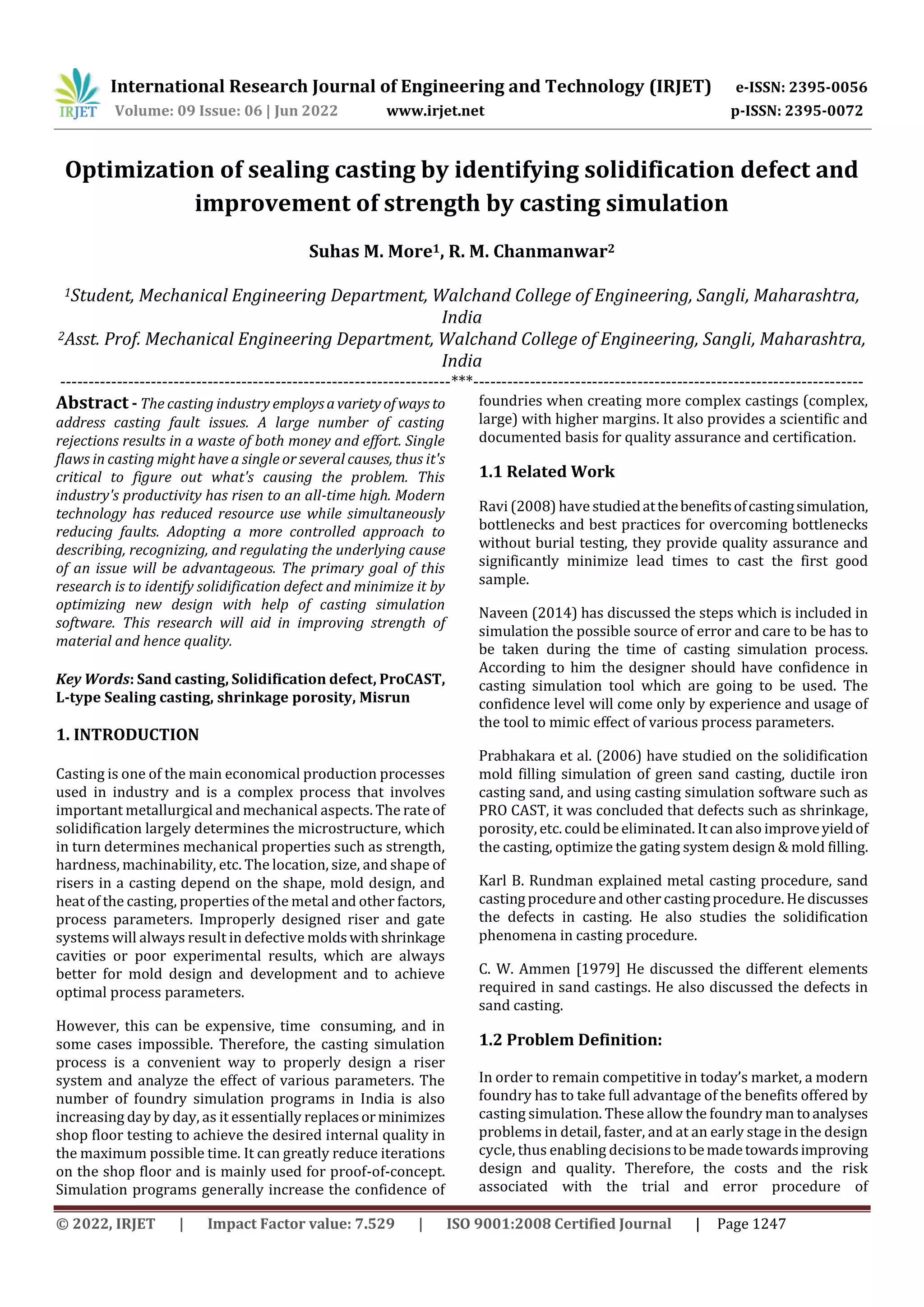 Optimization of sealing casting by identifying solidification defect and improvement of strength ...