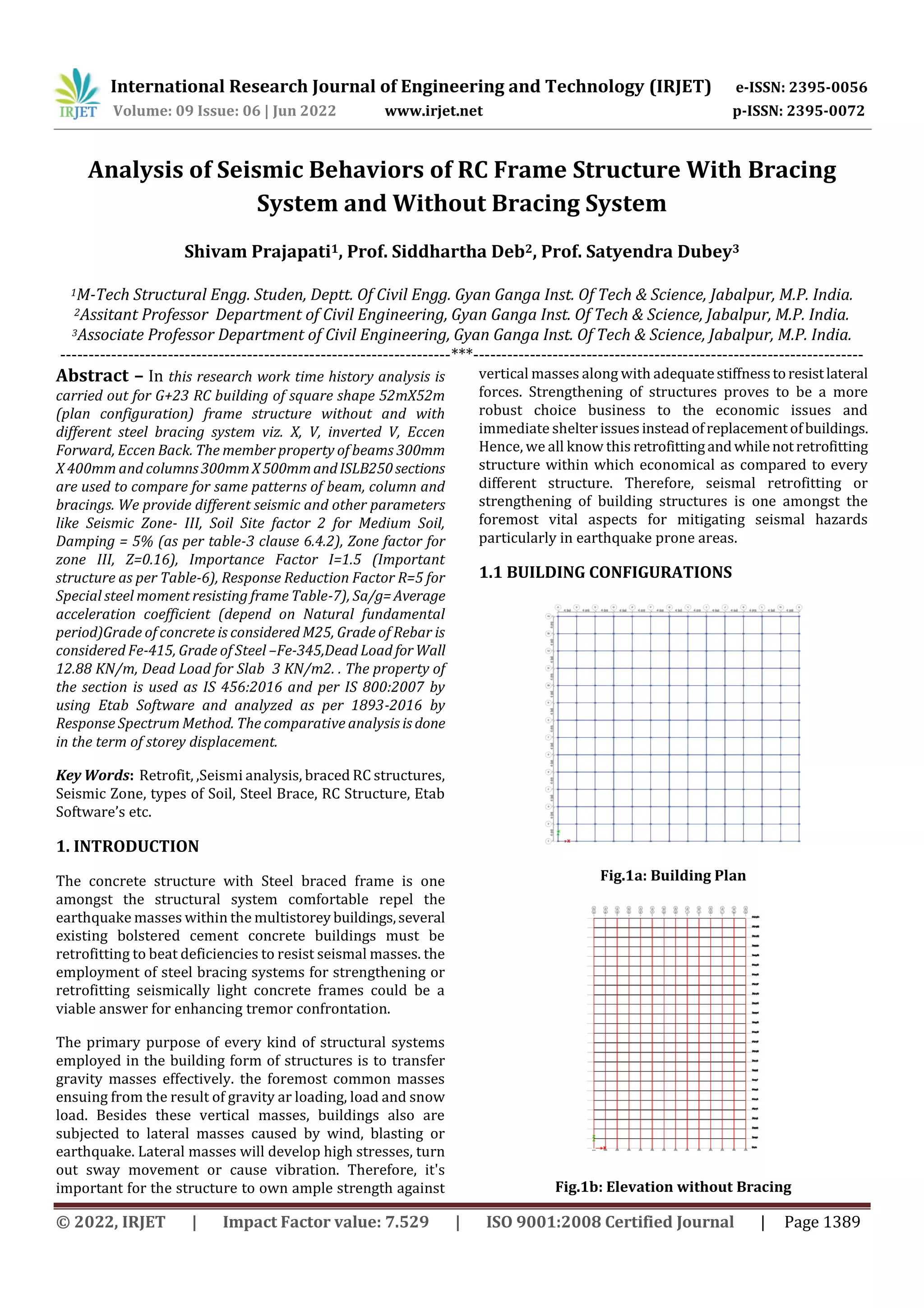 Analysis of Seismic Behaviors of RC Frame Structure With Bracing System and Without Bracing ...