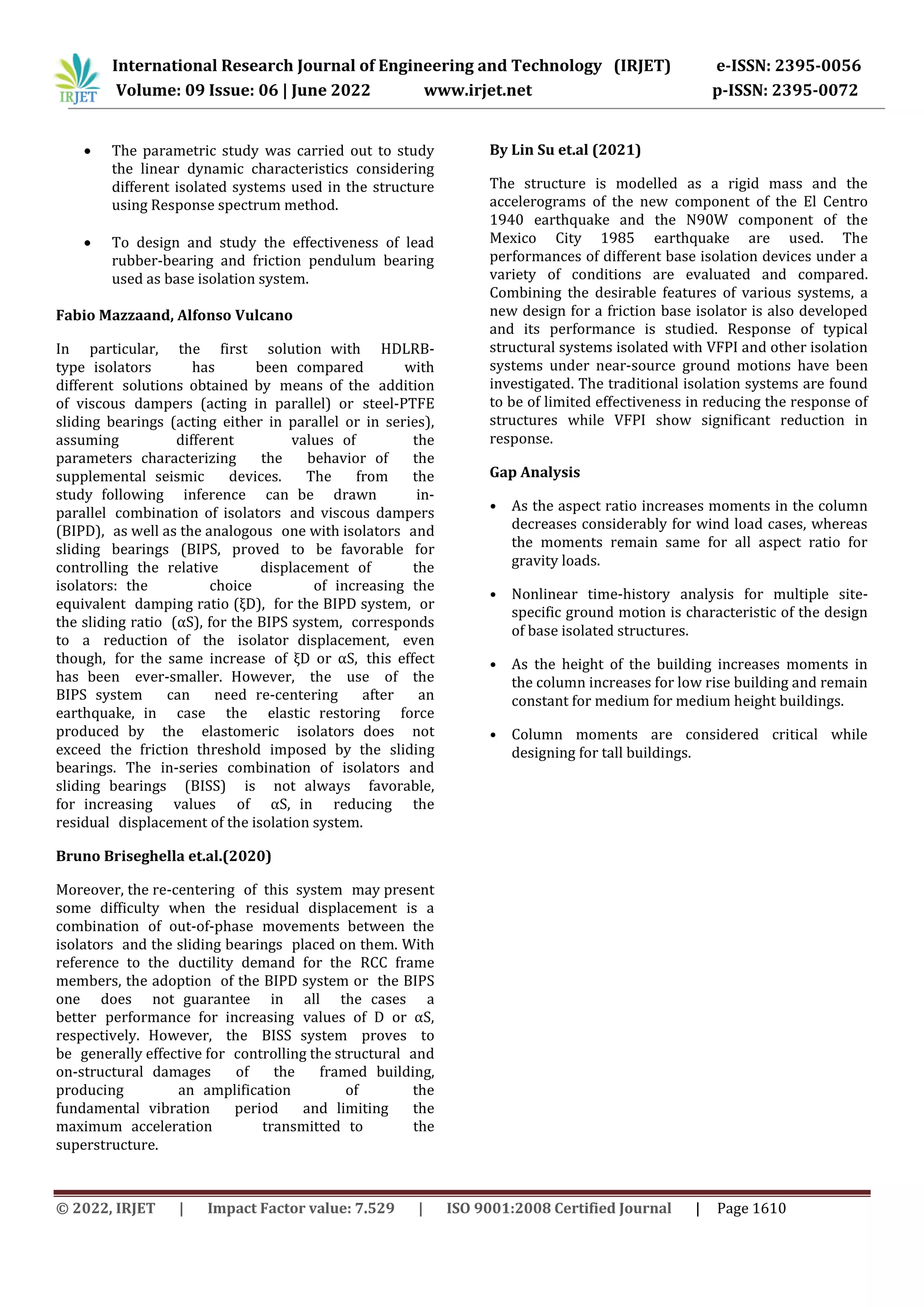 Experimental Effect of Base Isolation System on Non Linear Behaviour of Building Structure under ...