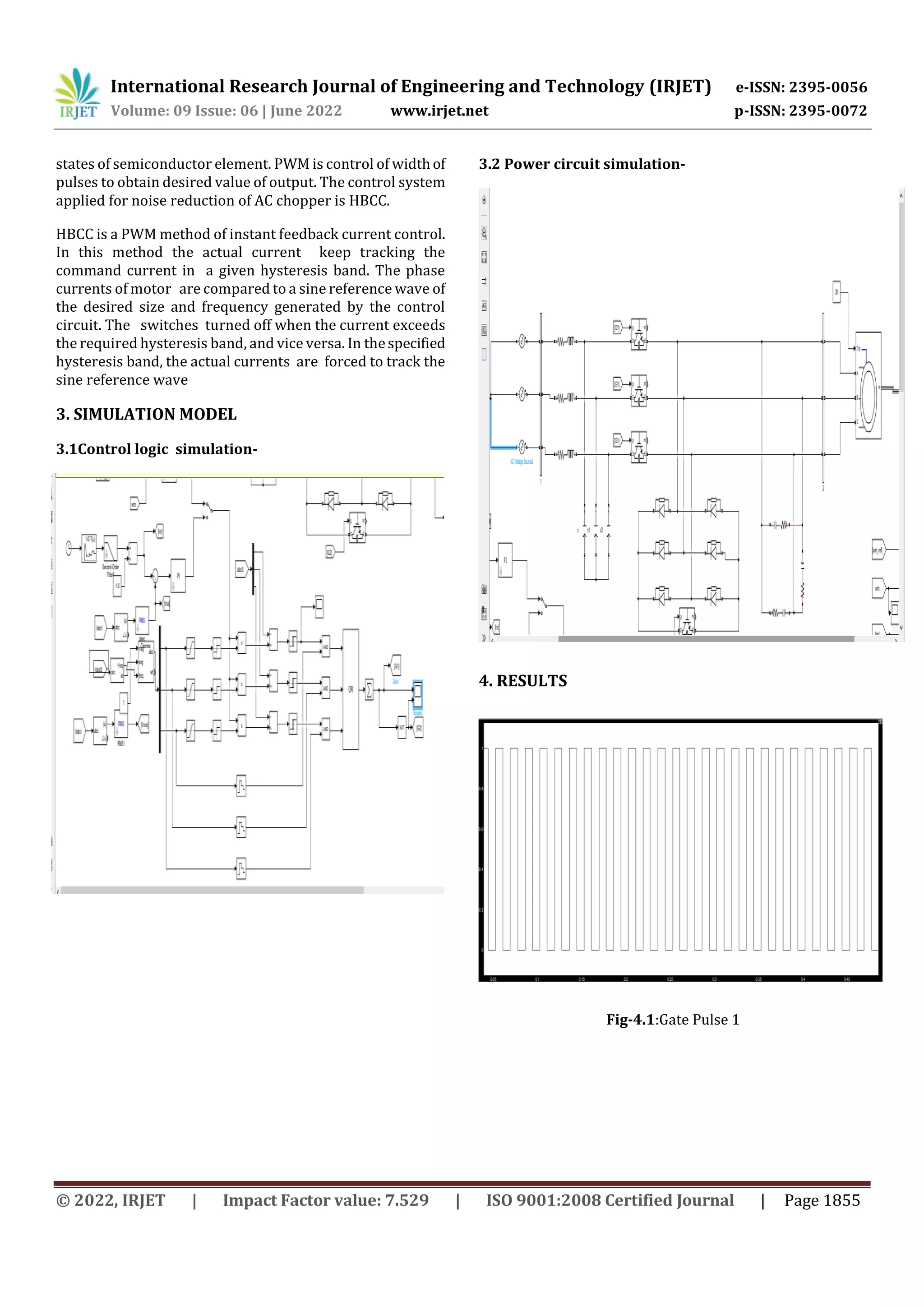 Power Factor Correction Of Three Phase Pwm Ac Chopper Fed Induction Motor Using Hysteresis Band