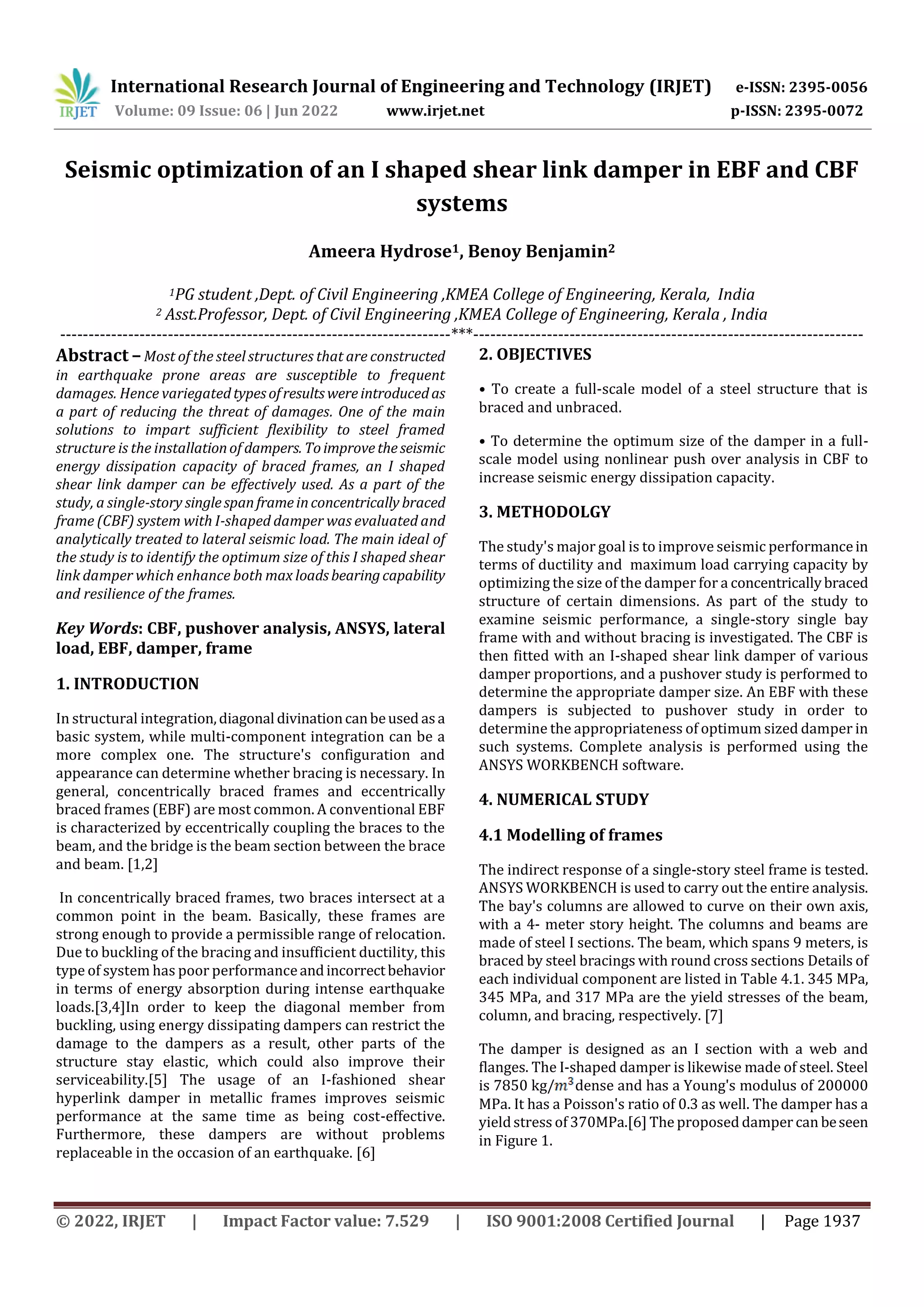 Seismic optimization of an I shaped shear link damper in EBF and CBF ...
