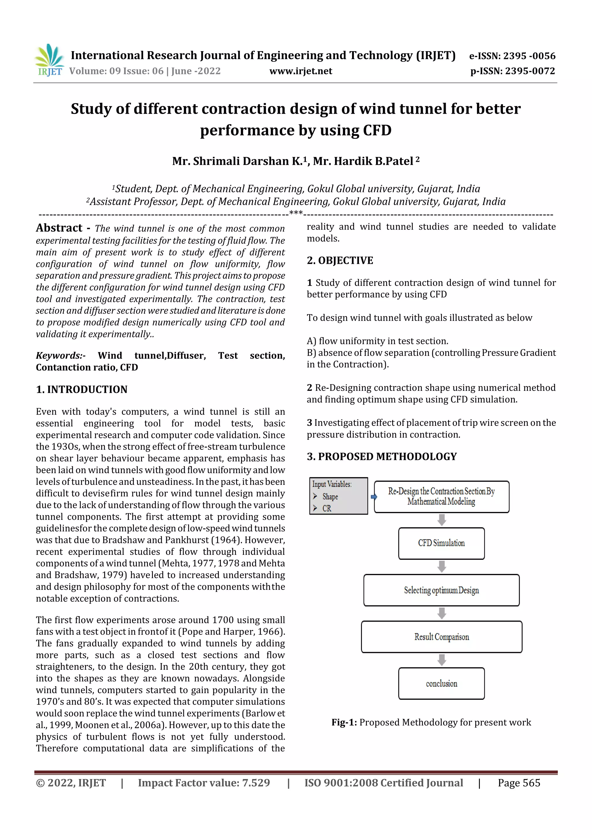Study of different contraction design of wind tunnel for better ...