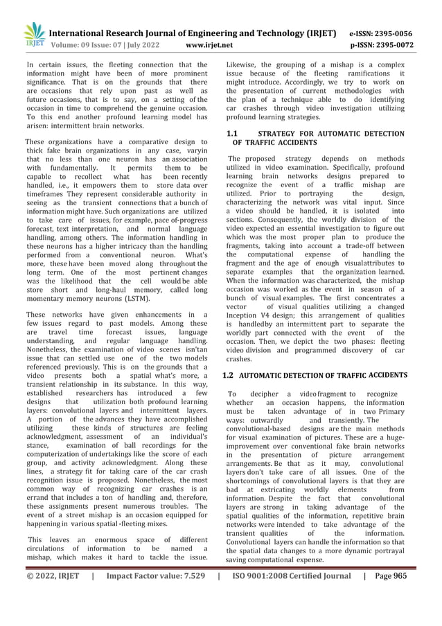 Automatic Detection Of Traffic Accidents From Video Using Deep Learning