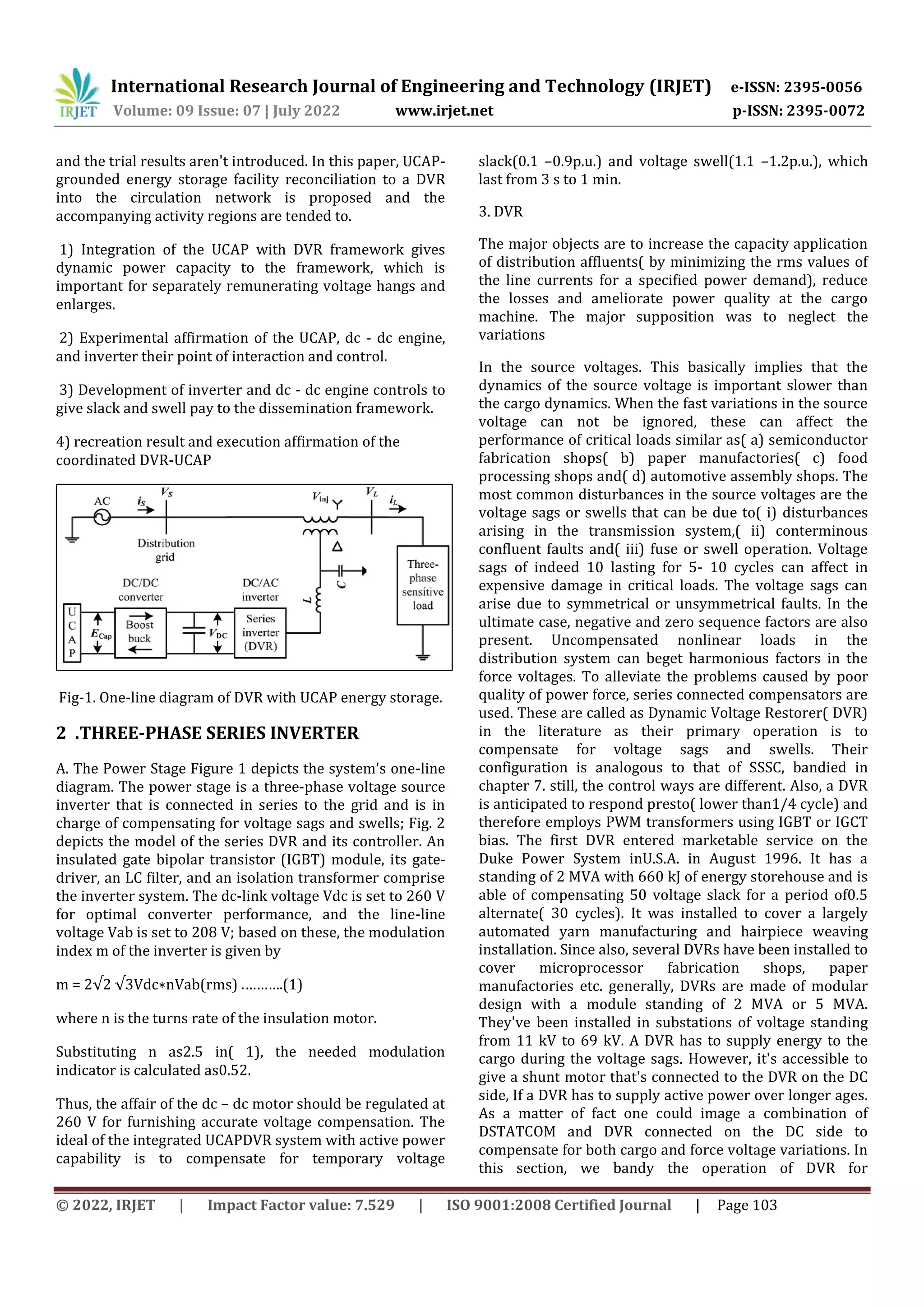 POWER QUALITY IMPROVEMENT OF DISTRIBUTION GRID USING ULTRA CAPACITOR INTEGRATED DYNAMIC VOLTAGE ...
