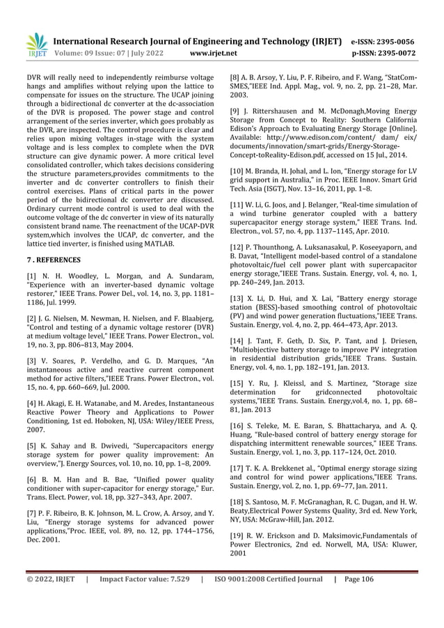 POWER QUALITY IMPROVEMENT OF DISTRIBUTION GRID USING ULTRA CAPACITOR INTEGRATED DYNAMIC VOLTAGE ...