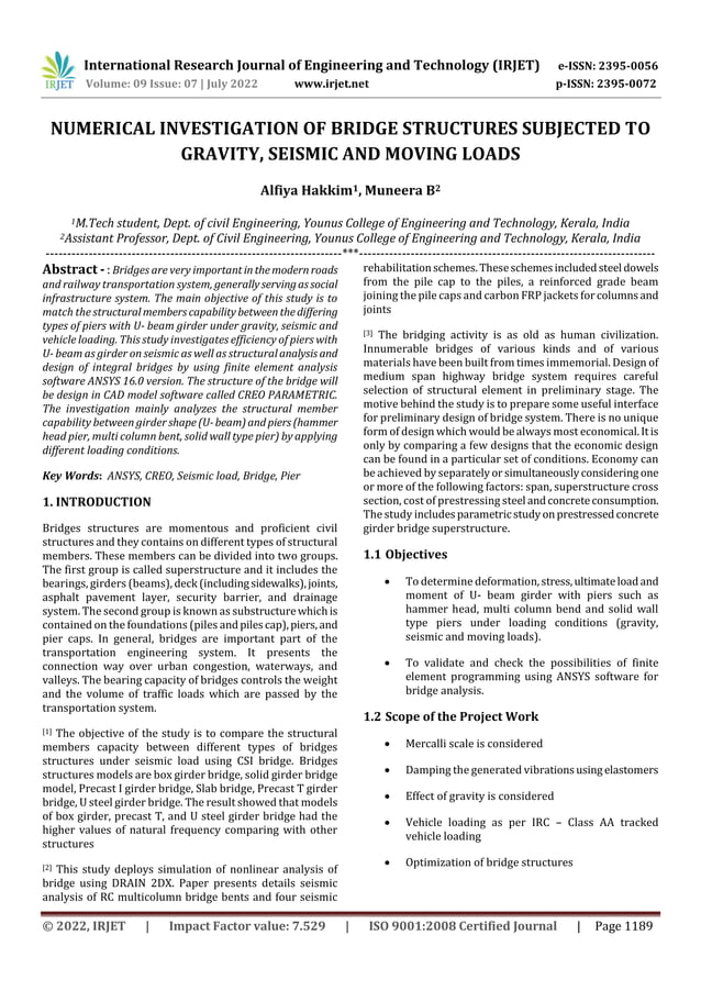 NUMERICAL INVESTIGATION OF BRIDGE STRUCTURES SUBJECTED TO GRAVITY, SEISMIC AND MOVING LOADS | PDF