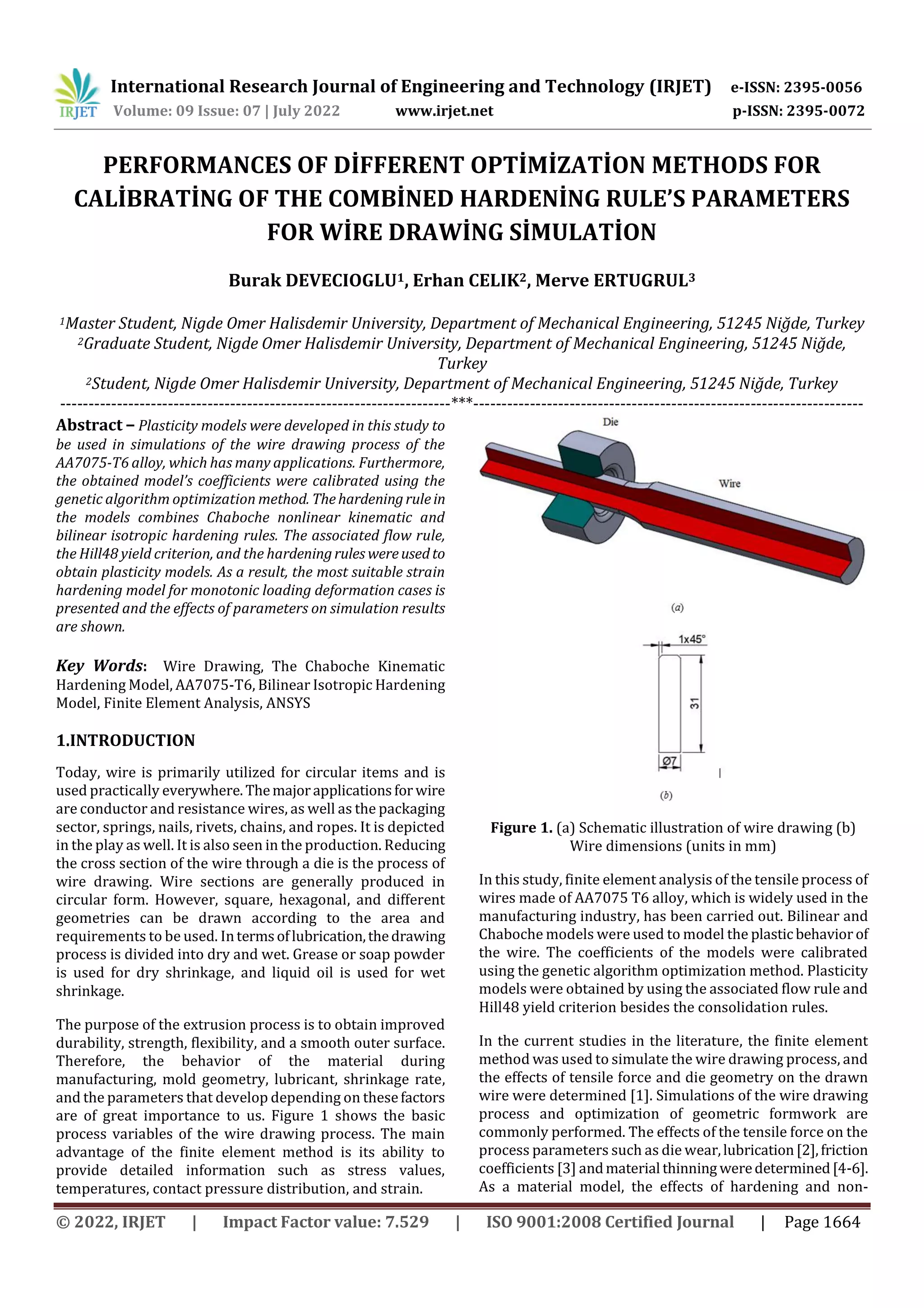PERFORMANCES OF DİFFERENT OPTİMİZATİON METHODS FOR CALİBRATİNG OF THE COMBİNED HARDENİNG RULE’S ...