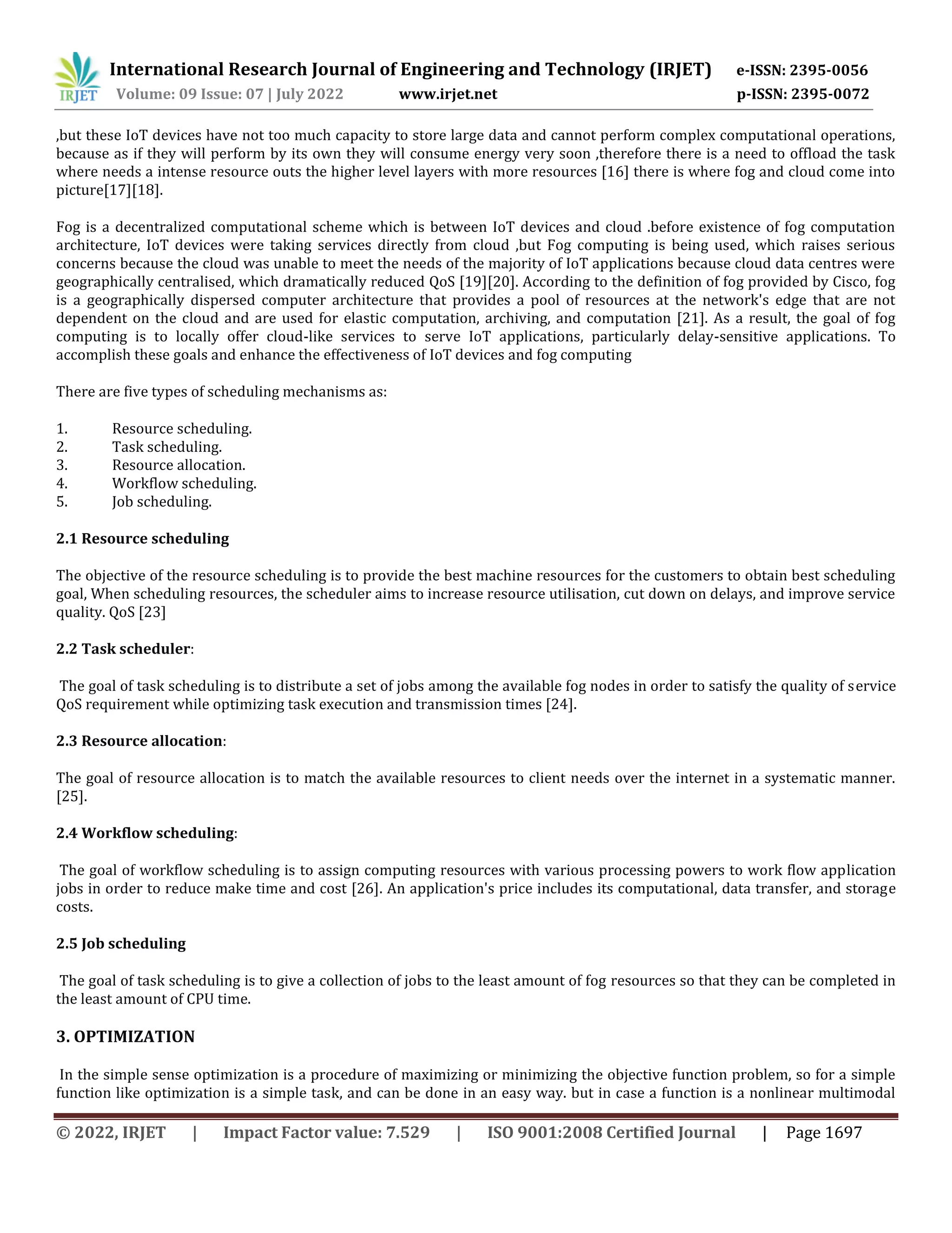 Job Scheduling Mechanisms in Fog Computing Using Soft Computing Techniques. | PDF