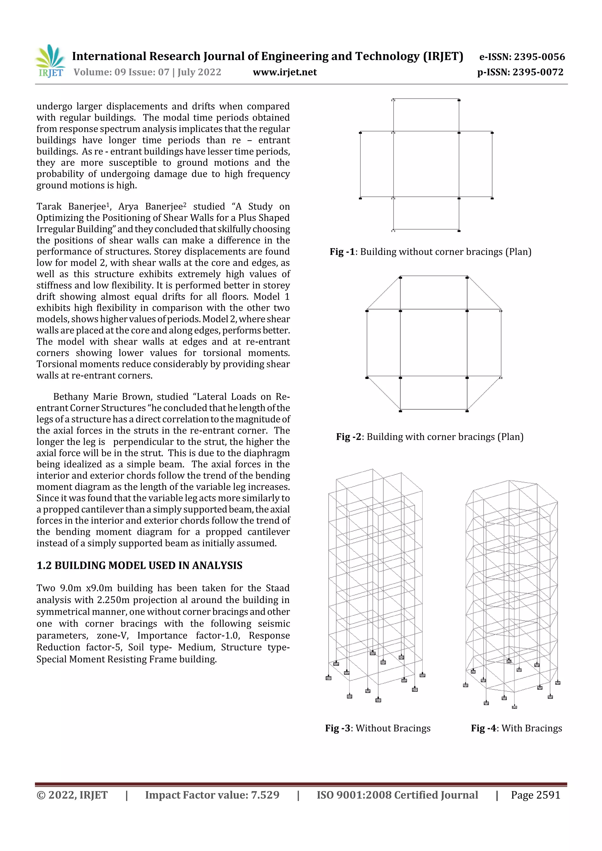 A REVIEW OF PERFORMANCE OF RE-ENTRANT CORNERS BUILDING WITH AND WITHOUT ...
