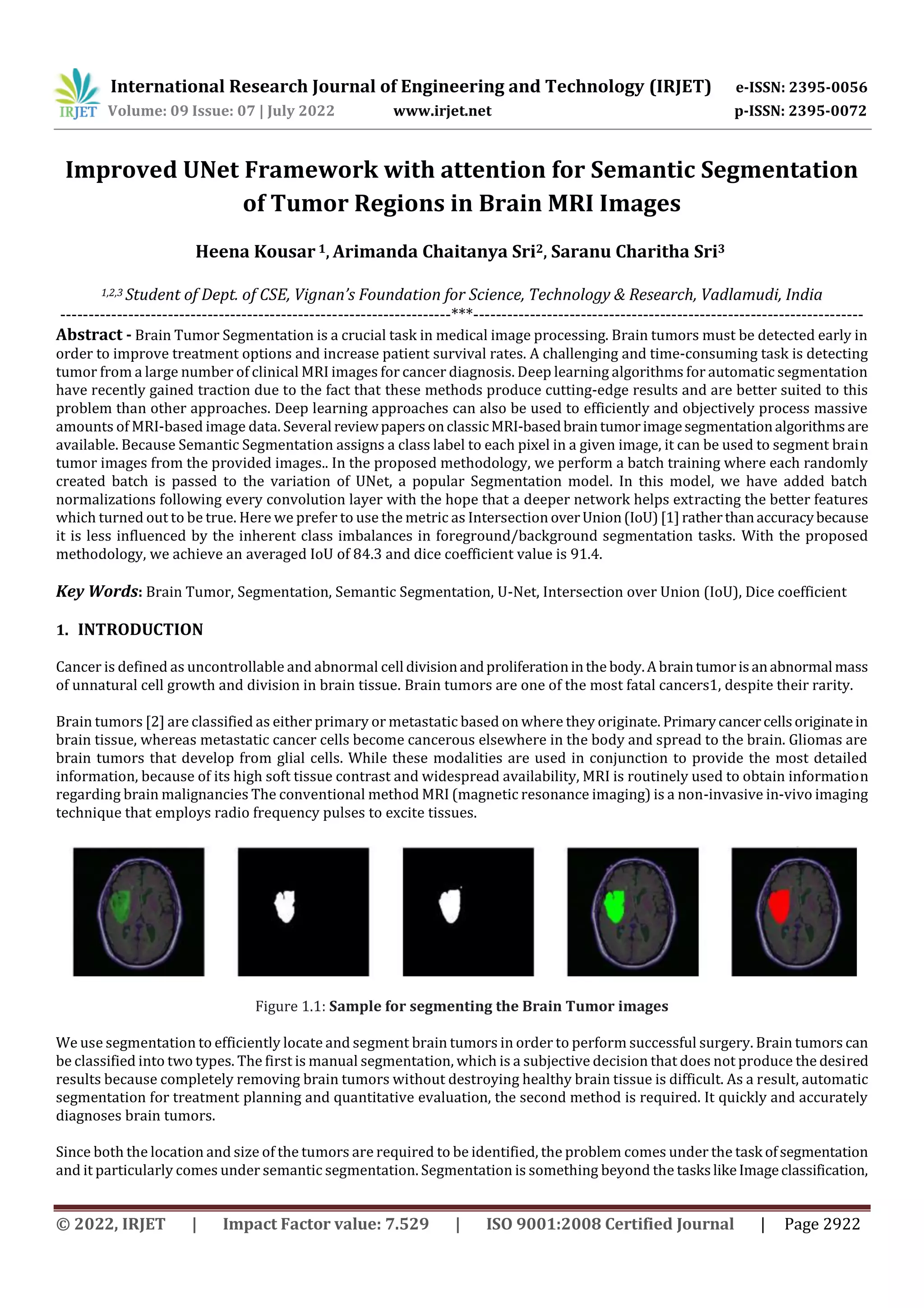 Improved UNet Framework with attention for Semantic Segmentation of Tumor Regions in Brain MRI ...