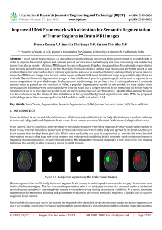 Improved UNet Framework with attention for Semantic Segmentation of Tumor Regions in Brain MRI ...
