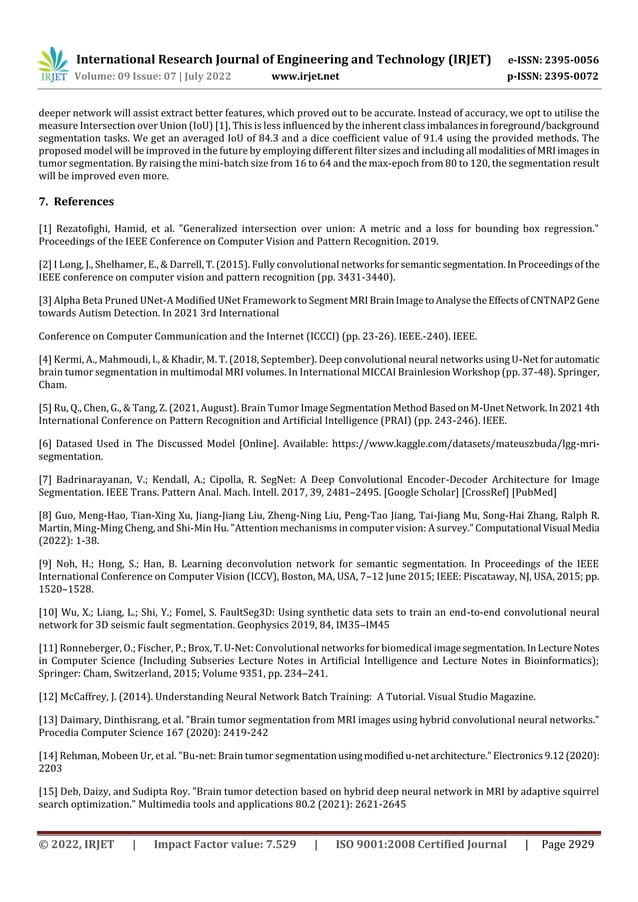 Improved UNet Framework with attention for Semantic Segmentation of Tumor Regions in Brain MRI ...