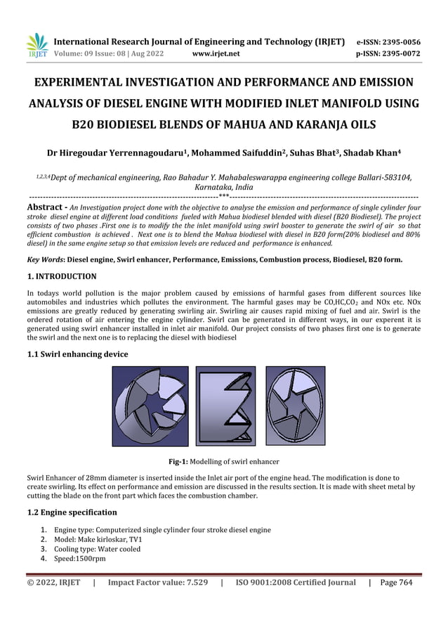 EXPERIMENTAL INVESTIGATION AND PERFORMANCE AND EMISSION ANALYSIS OF DIESEL ENGINE WITH MODIFIED ...