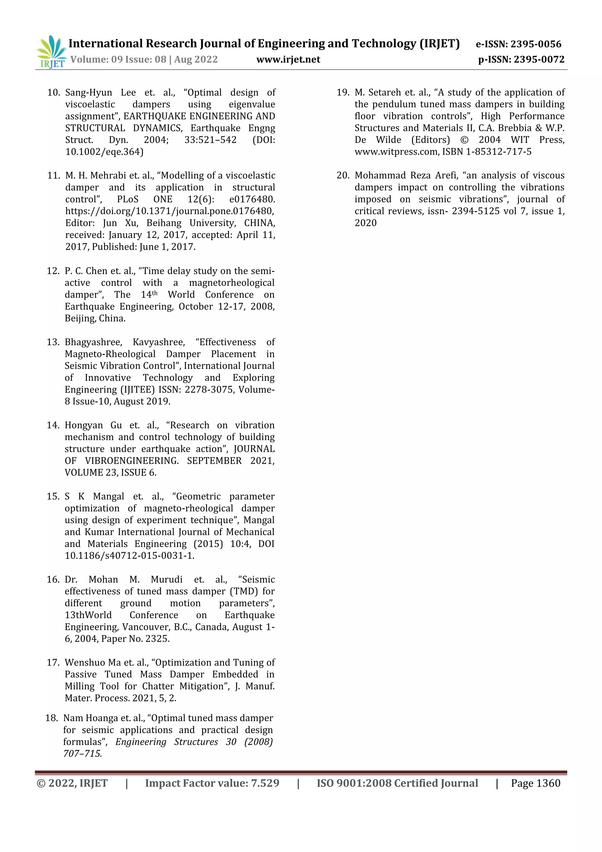 Seismic Response Study and Evaluation of Vibration Control of High- Rise Structures: Viscous ...