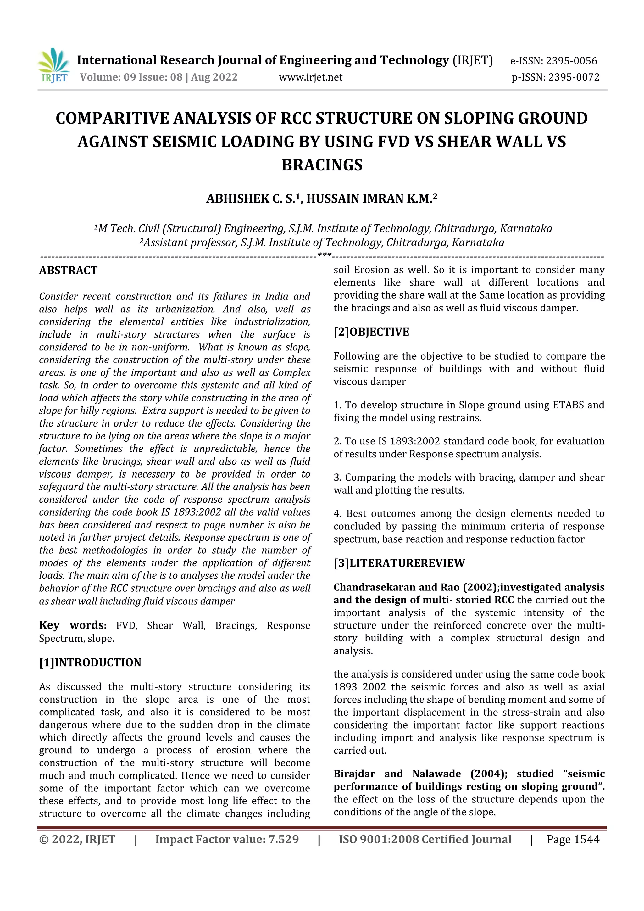 COMPARITIVE ANALYSIS OF RCC STRUCTURE ON SLOPING GROUND AGAINST SEISMIC ...