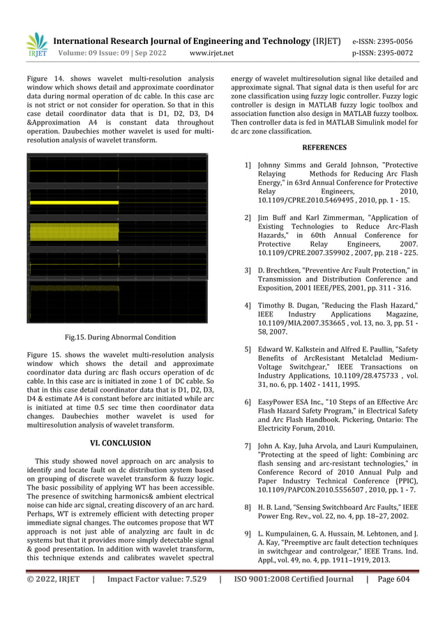 Arc Fault and Flash Signal Analysis and Detection in DC Distribution Systems Using Wavelet ...