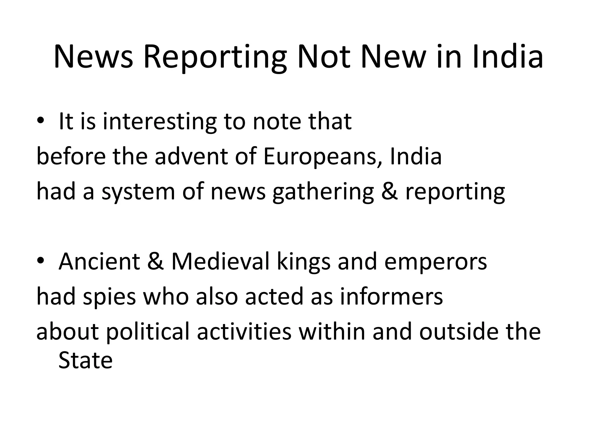 outline of start of indian journalism | PPT