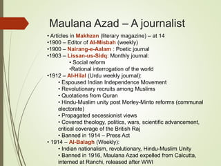 Maulana Abul kalam Azad - Indian Regional Journalism | PPT