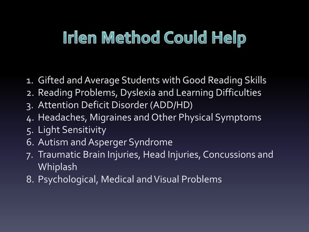 Irlen syndrome & irlen method overview & case study | PPT