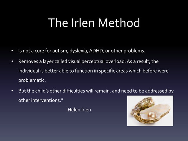 Irlen syndrome & irlen method overview & case study | PPT
