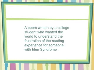 Irlen syndrome & the irlen method | PPT