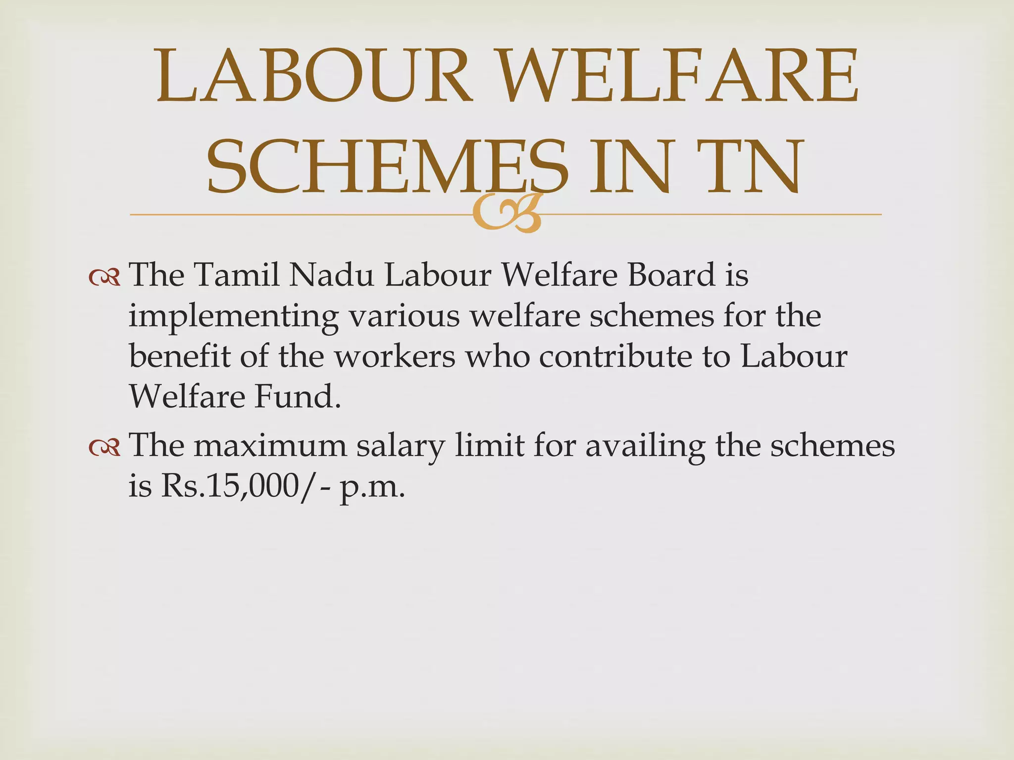 Labour Welfare Funds | PPTX
