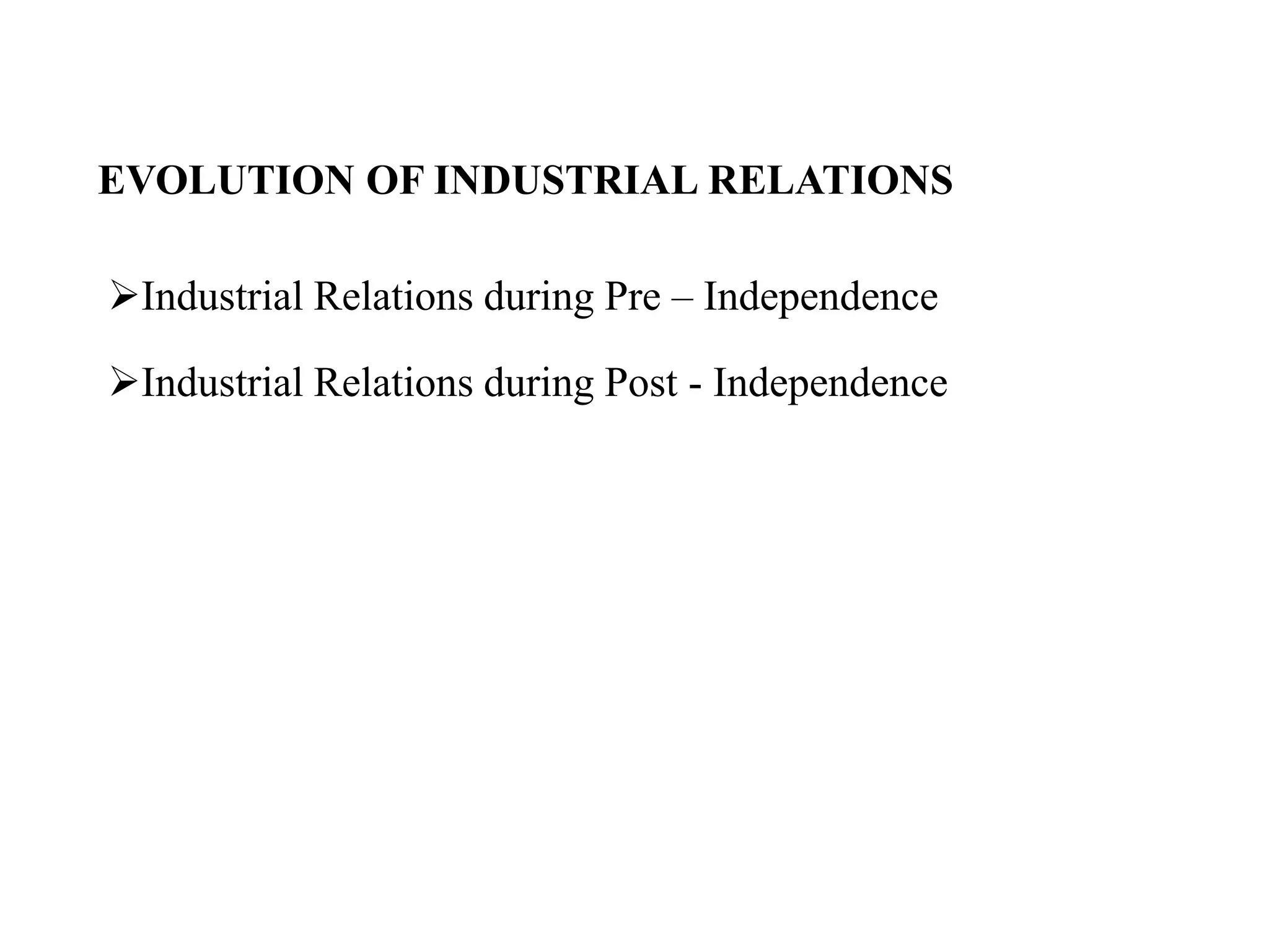 INDUSTRIAL RELATIONS | PPTX
