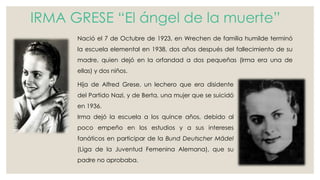 Irma Grese el angel de muerte | PPTX