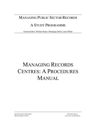Irmt managing record centers: A procedure manual | PDF