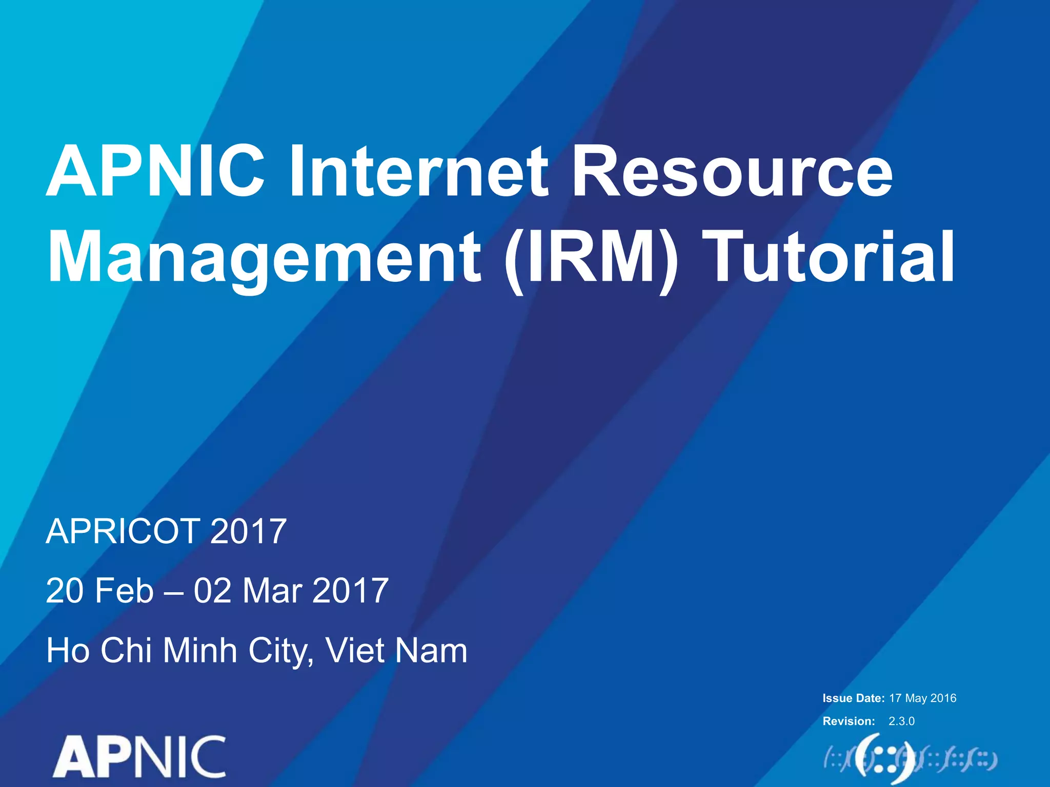 Internet Resource Management (IRM) & Internet Routing Registry (IRR) | PDF