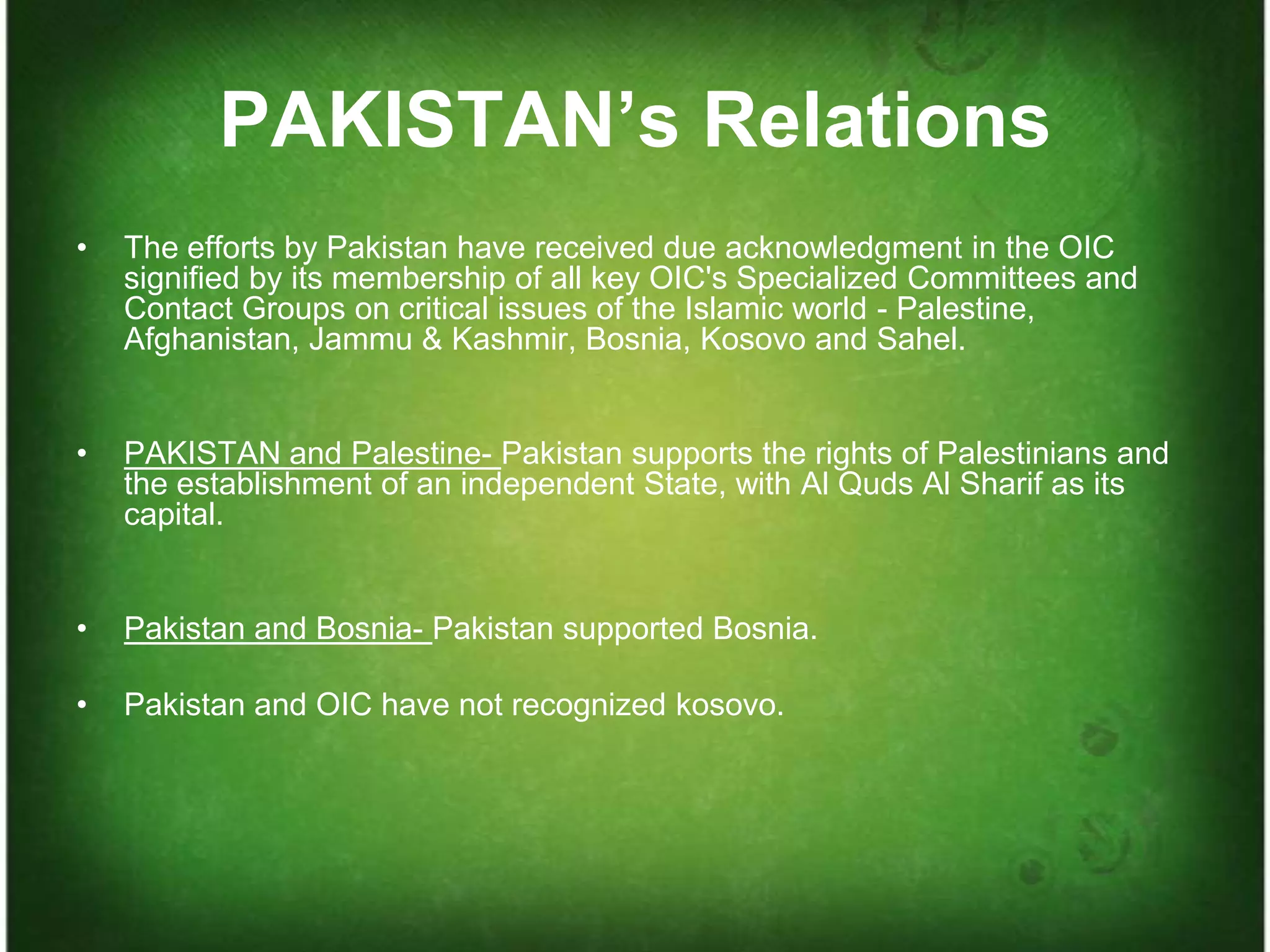 Pakistan's relations with Muslim world | PPTX
