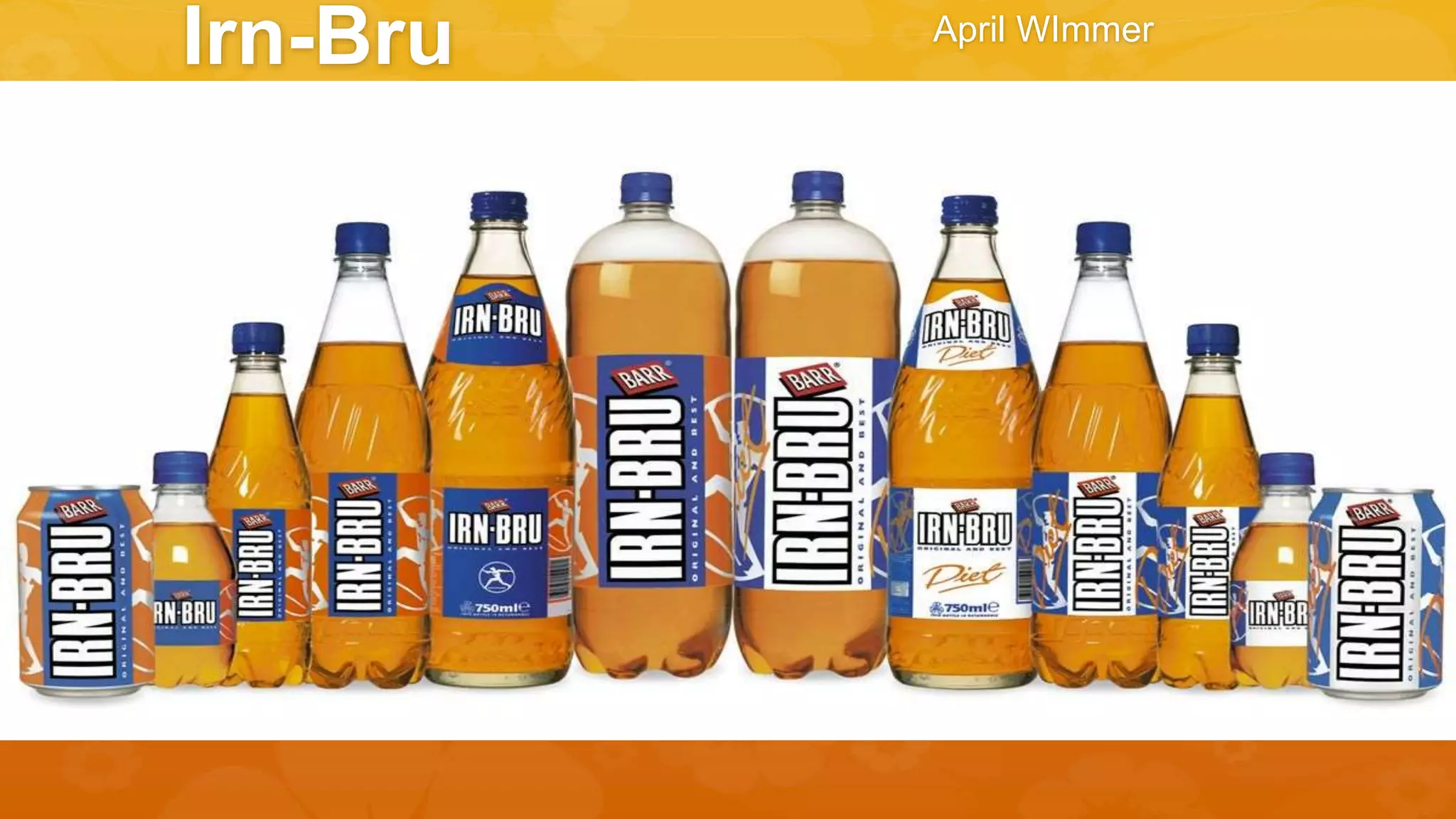 Irn bru | PPT