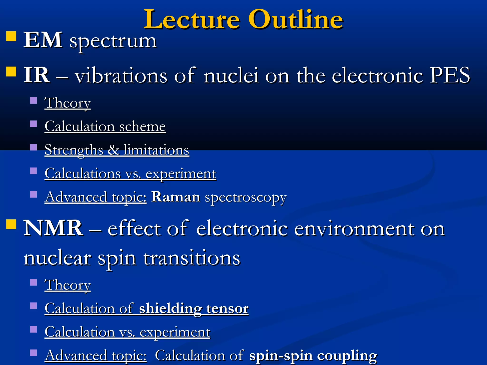 Computational Spectroscopy in G03 | PPT