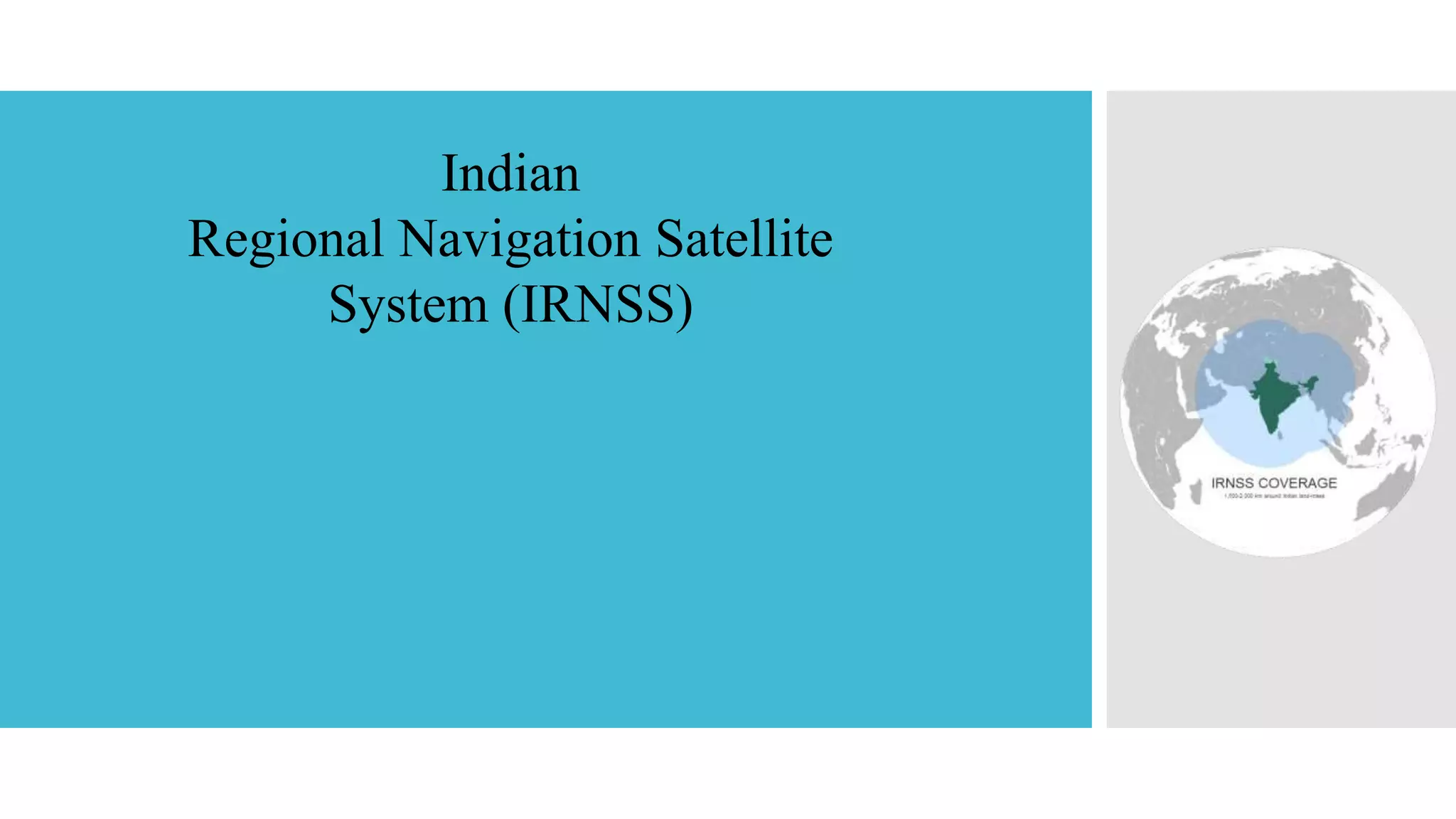 IRNSS (NAVIC) | PPTX