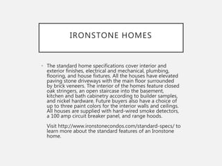 What Goes into Ironstone Homes’ Standard Specifications | PPT