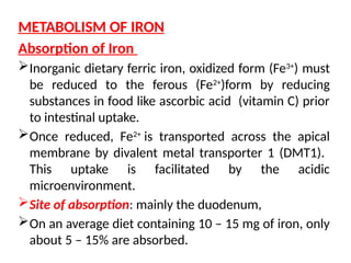 IRON-METABOLISM-4th-Sem.pptxiron metablosm and its parts and many more ...