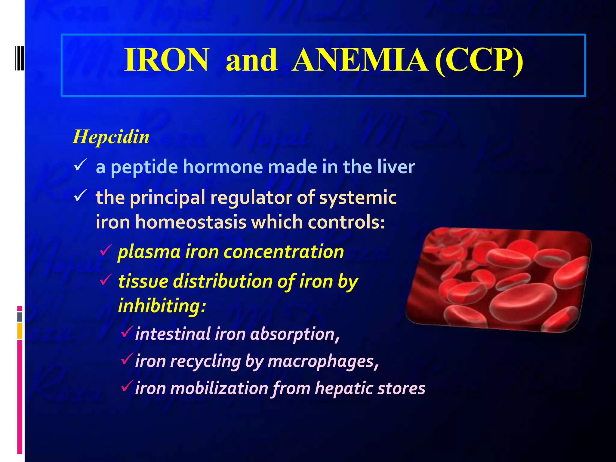 Iron and anemia in CCM | PPT