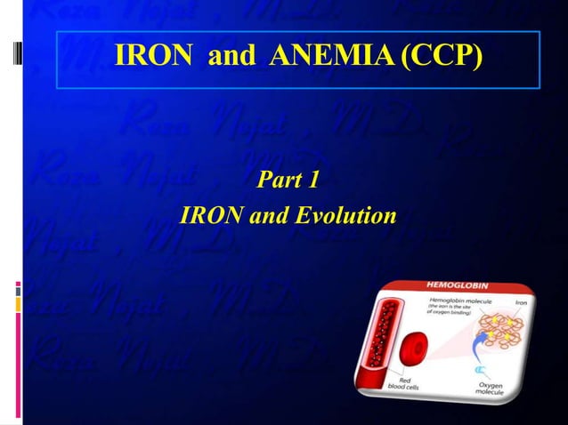 Iron and anemia in CCM | PPT