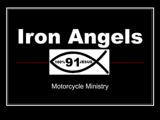 Iron Angels R1 | PPT