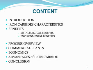 Iron carbide- charactristics and properties | PPTX