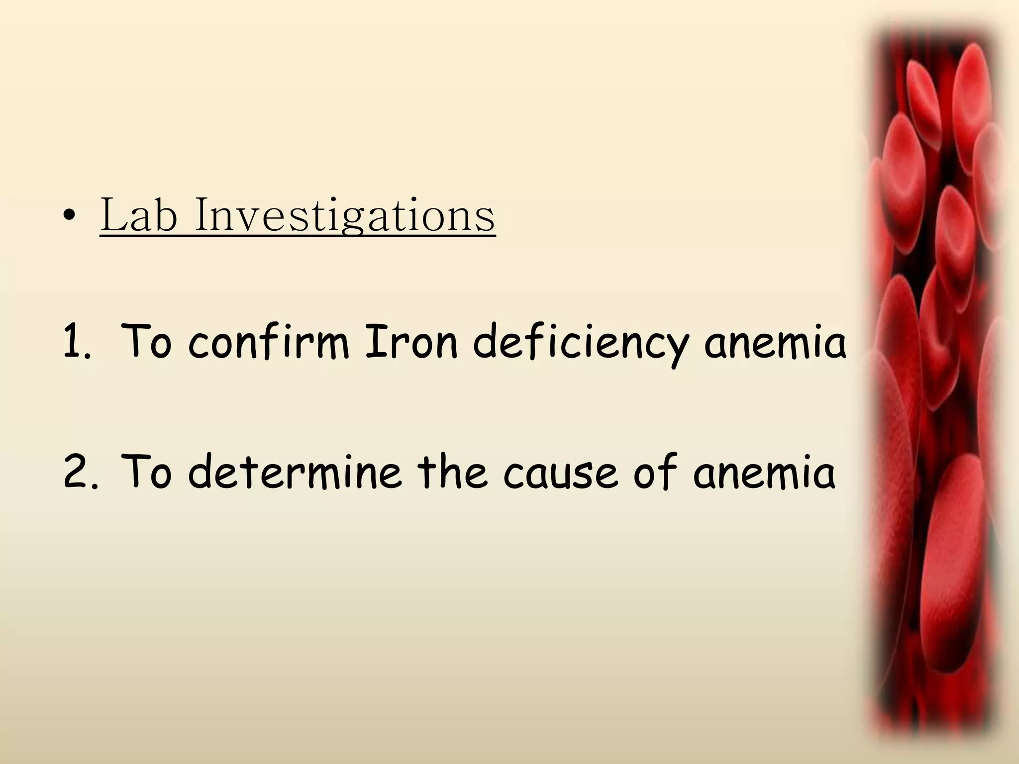 Iron deficiency anemia Investigations | PPTX