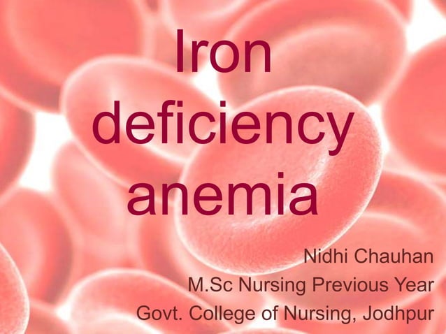 Iron deficiency anemia | PPT