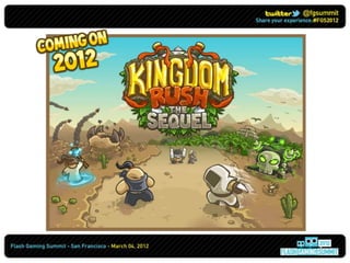 Kingdom Rush 'Behind The Scenes'! by Ironhide Game Studio | PPTX