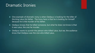Ironies in oedipus_rex | PPT