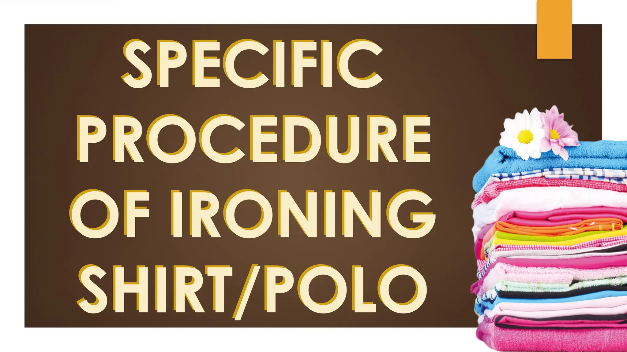 step by step procedure in IRONING and washing.pptx