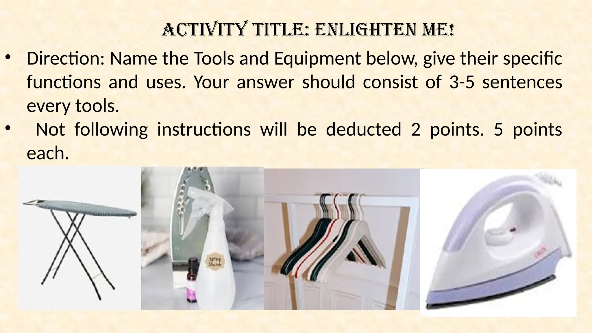 IRONING-Q4.pptx.com.grade10.foreducation | PPTX
