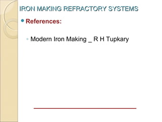 Iron making refractories | PPT