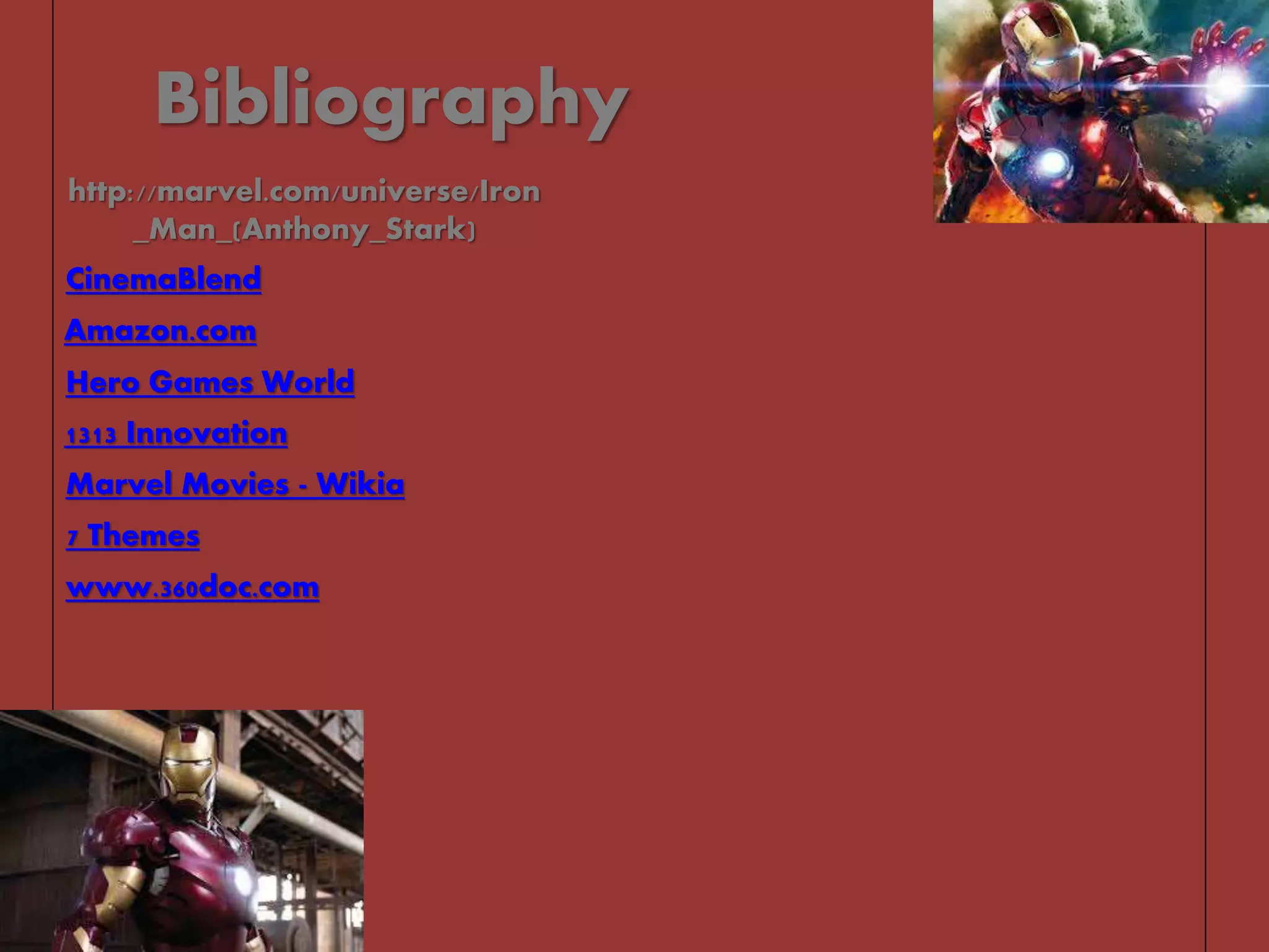 Iron man,bibloghraphy | PPT