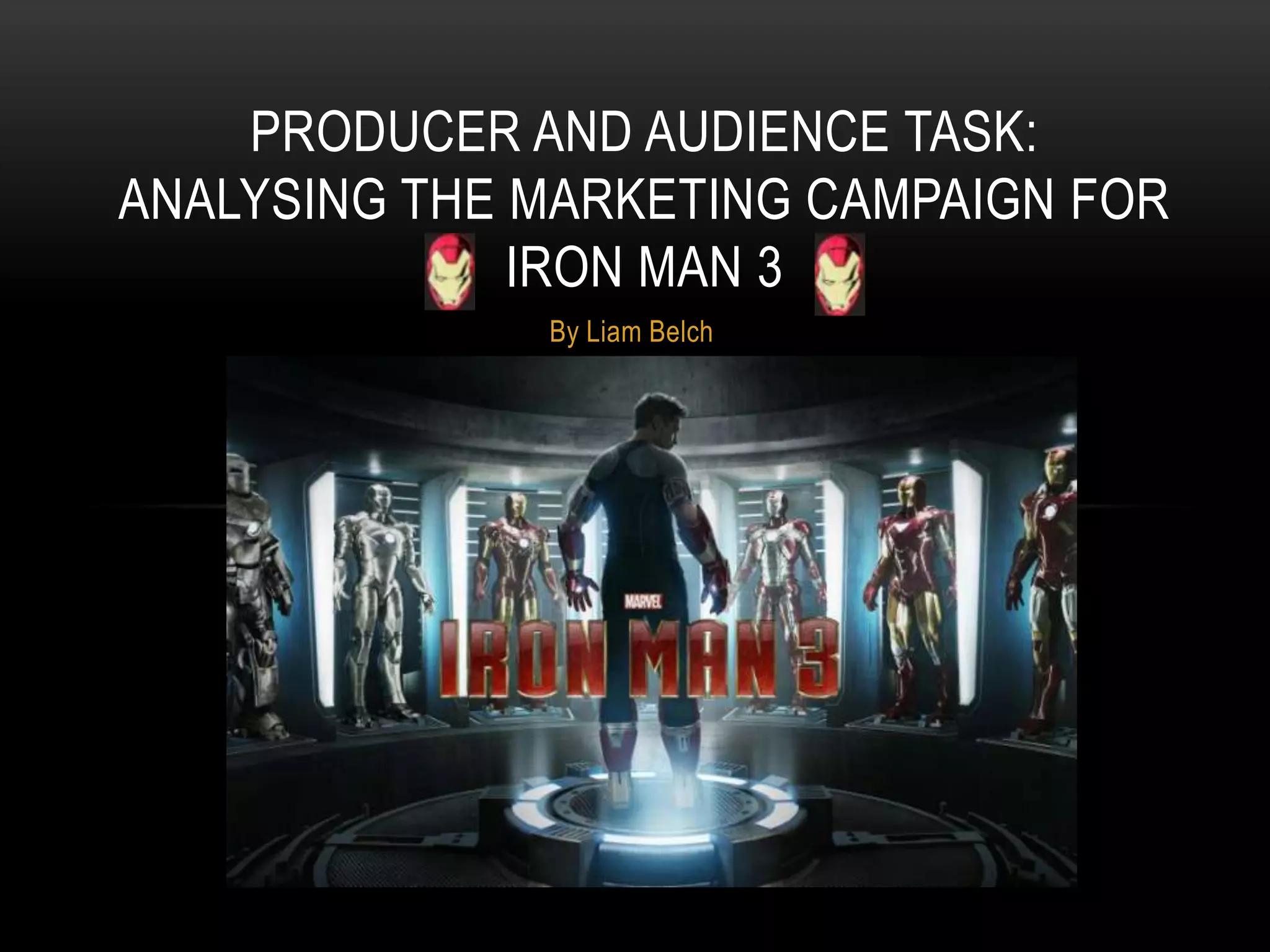 Iron man 3 presentation | PPTX