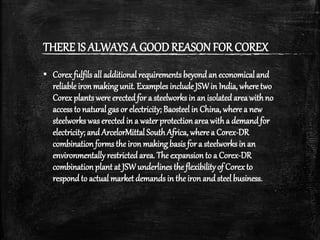 Corex Process - iron Manufacturing Technology | PPTX